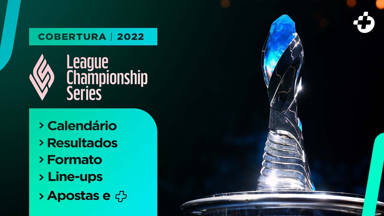 LCS 2022 2° split: Tabela, times, horários dos jogos e formato - Mais ...